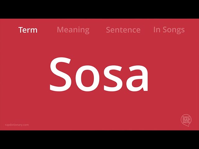 Sosa Chief Keef Meaning