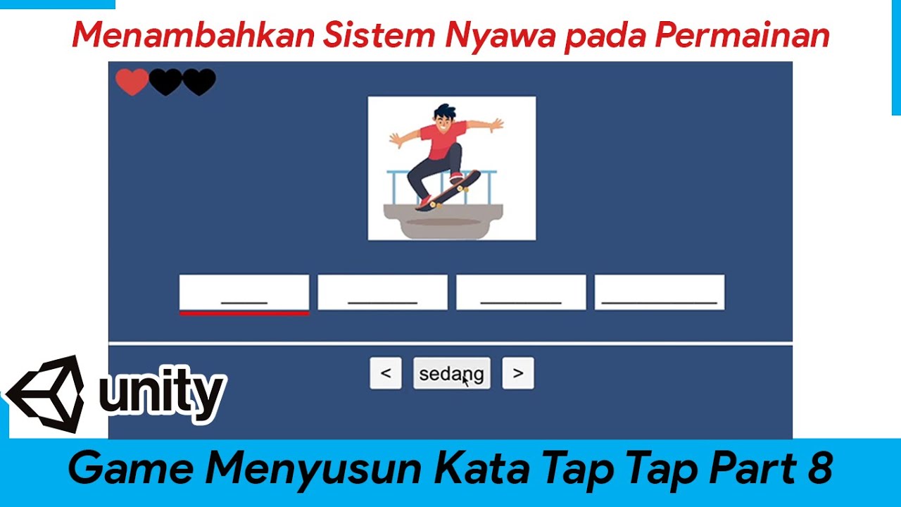 Menambahkan Sistem Nyawa pada Permainan - Game Menyusun Kata Tap Tap Part 8 - YouTube