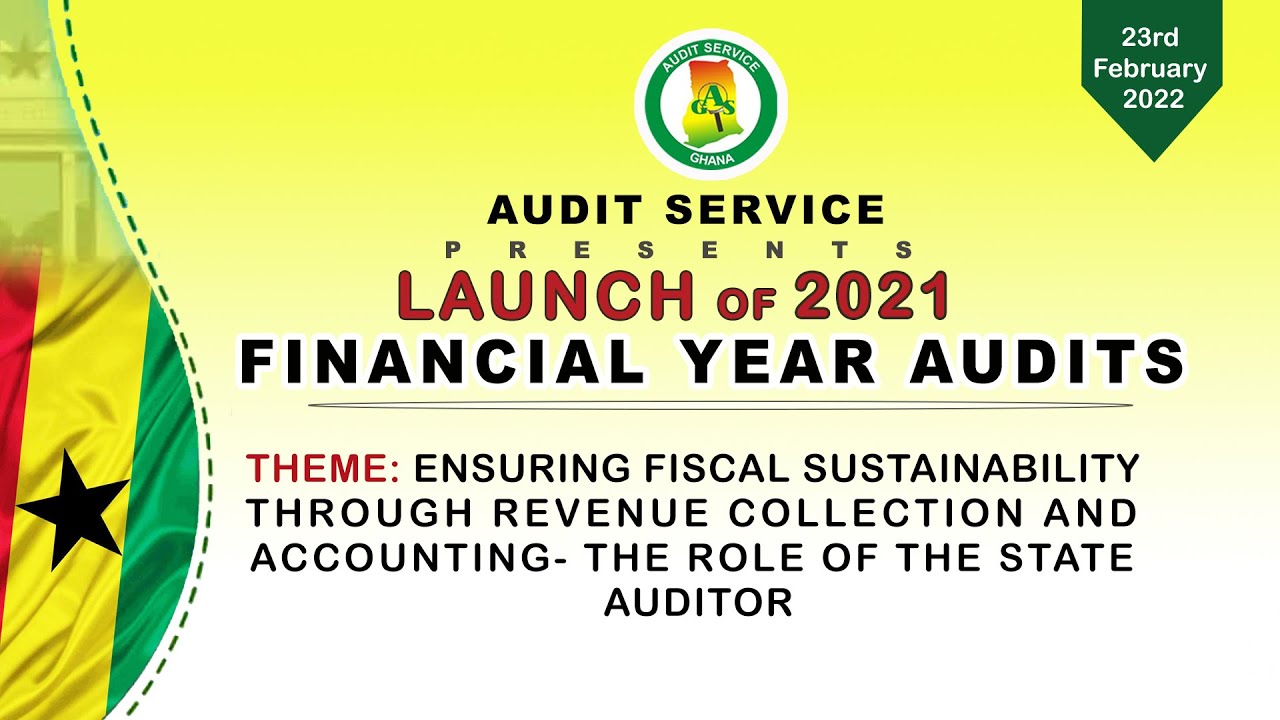 LAUNCH OF 2021 FINANCIAL YEAR AUDIT [LIVE] - YouTube