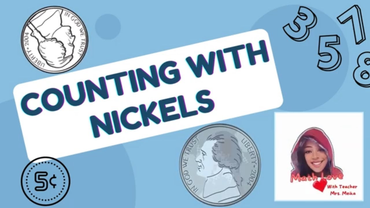 Learning to count Nickels! Plus, Bonus FREE worksheets!! - YouTube