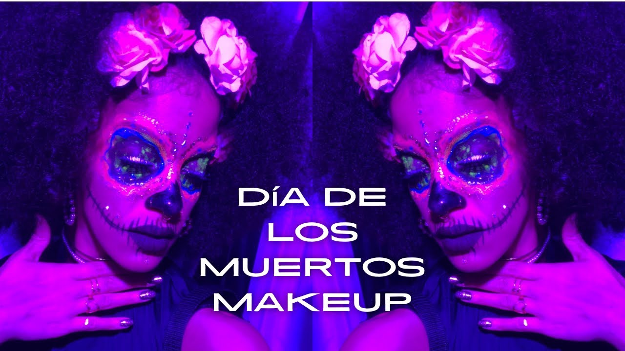 Día De Los Muertos Catrina/Skullface MakeUp - YouTube