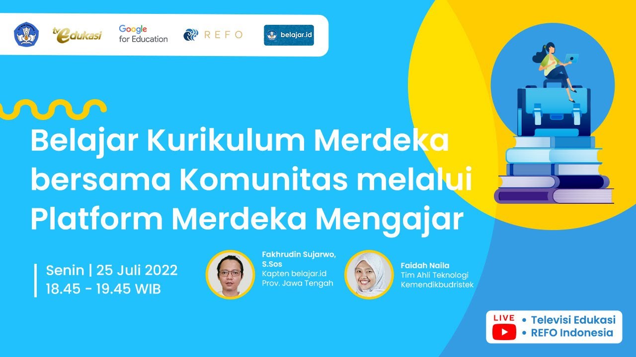Belajar Kurikulum Merdeka bersama Komunitas melalui Platform Merdeka ...