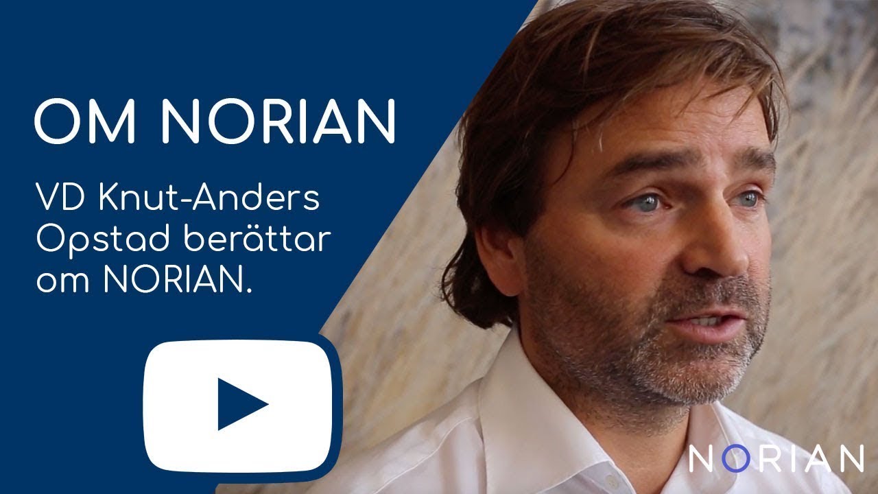 Vilka är NORIAN? - VD Knut Anders Opstad berättar. - YouTube
