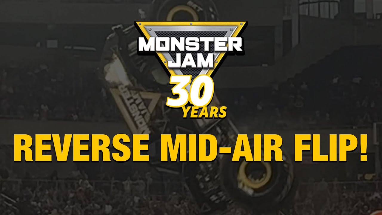 REVERSE MID-AIR BACKFLIP - Monster Jam - YouTube