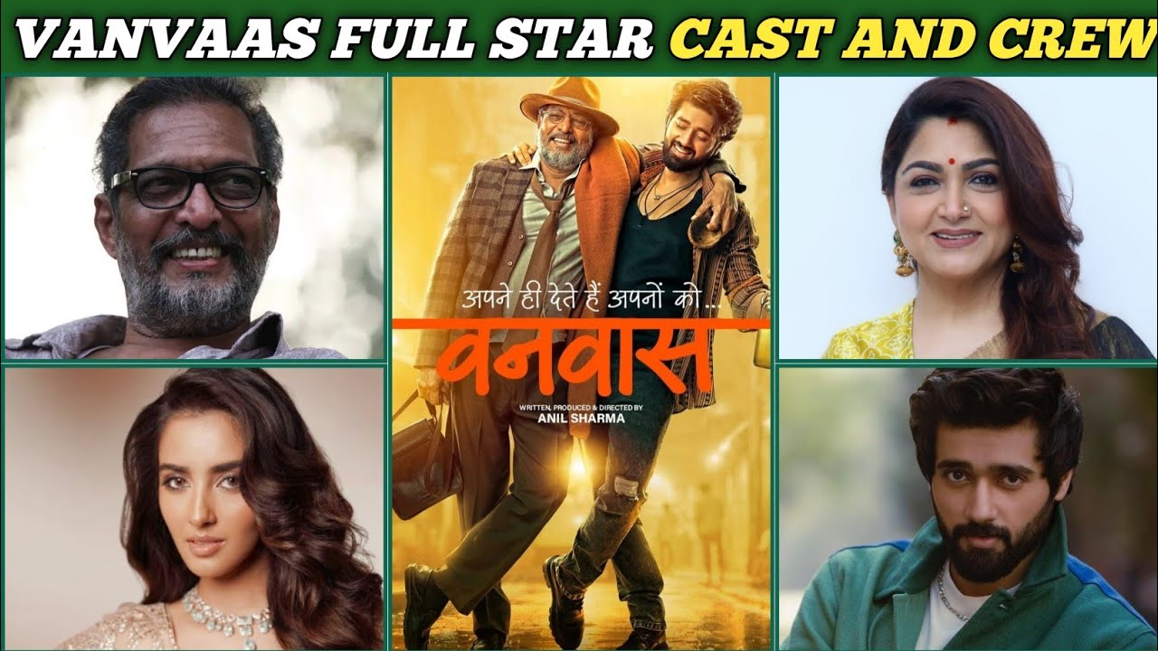 Vanvaas Movie Full Star Cast And Crew - YouTube