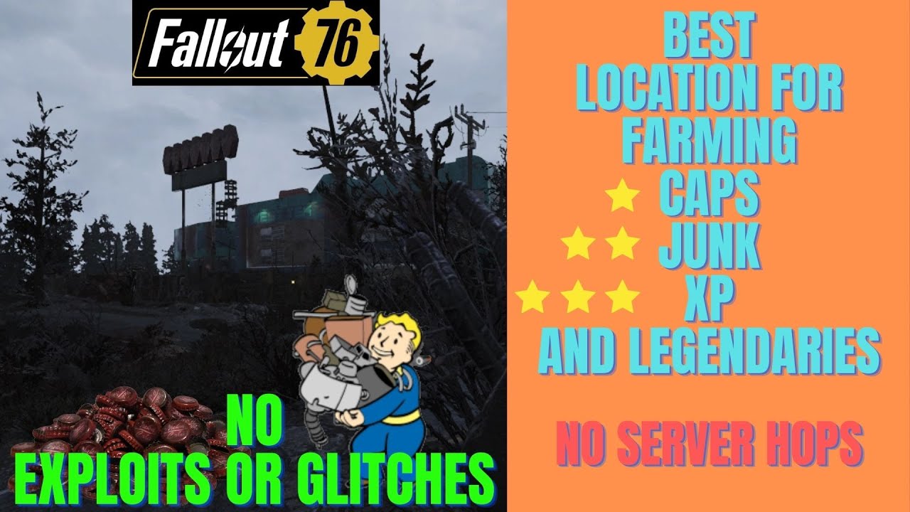 Fallout 76 : Best XP, caps, junk, and legendary farm location with no ...