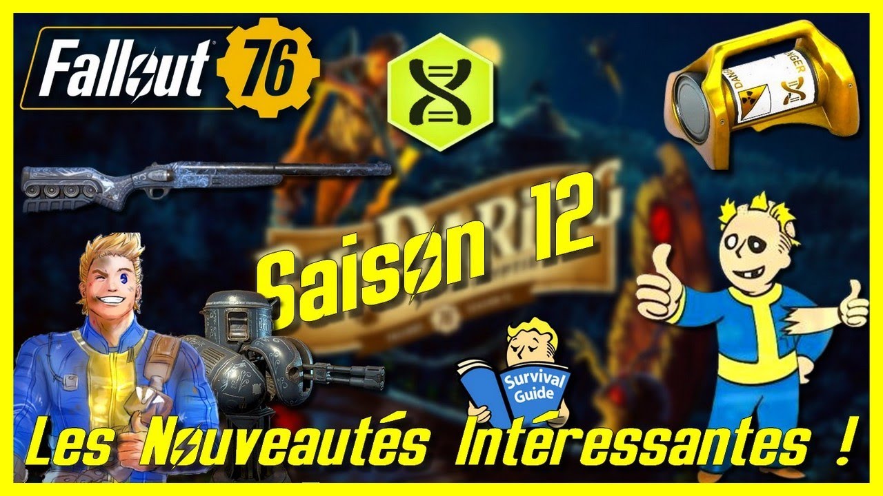 Fallout 76 - DÉCOUVERTE des NOUVEAUTÉS de la SAISON 12 ! - YouTube