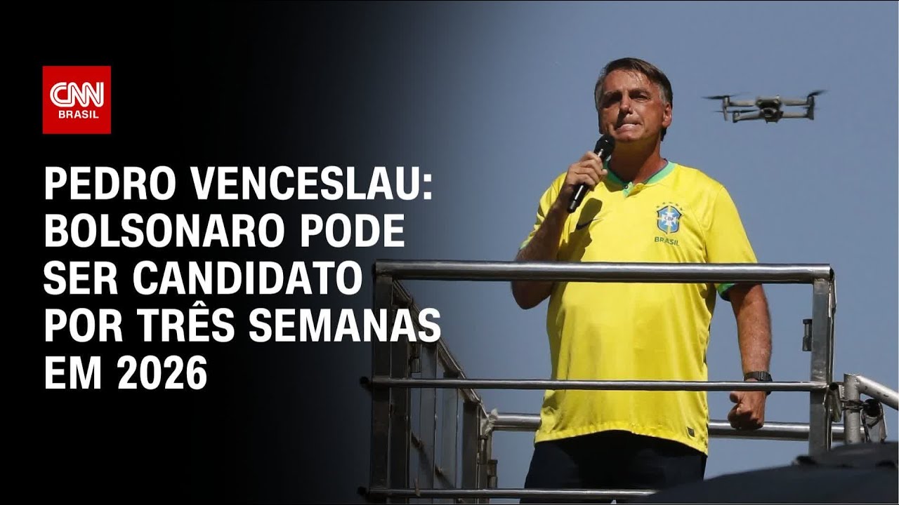 Pedro Venceslau: Bolsonaro pode ser candidato por três semanas em 2026 ...