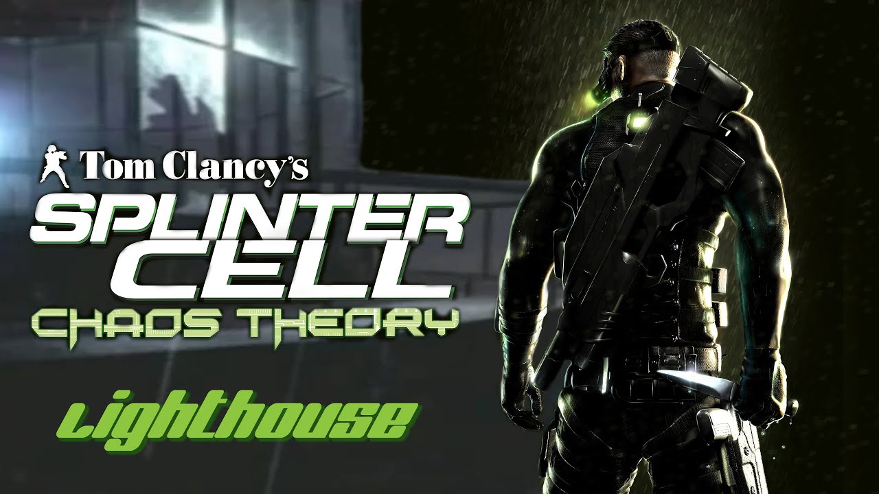 Be My 'Lighthouse' | Splinter Cell Chaos Theory {Lighthouse Mission ...