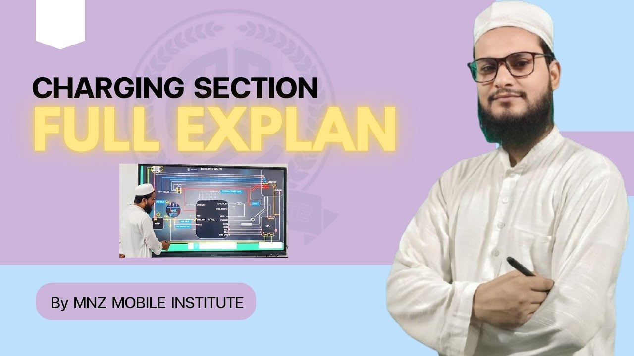 Charging Section Full Explaine !! By MNZ MOBILE INSTITUTE - YouTube