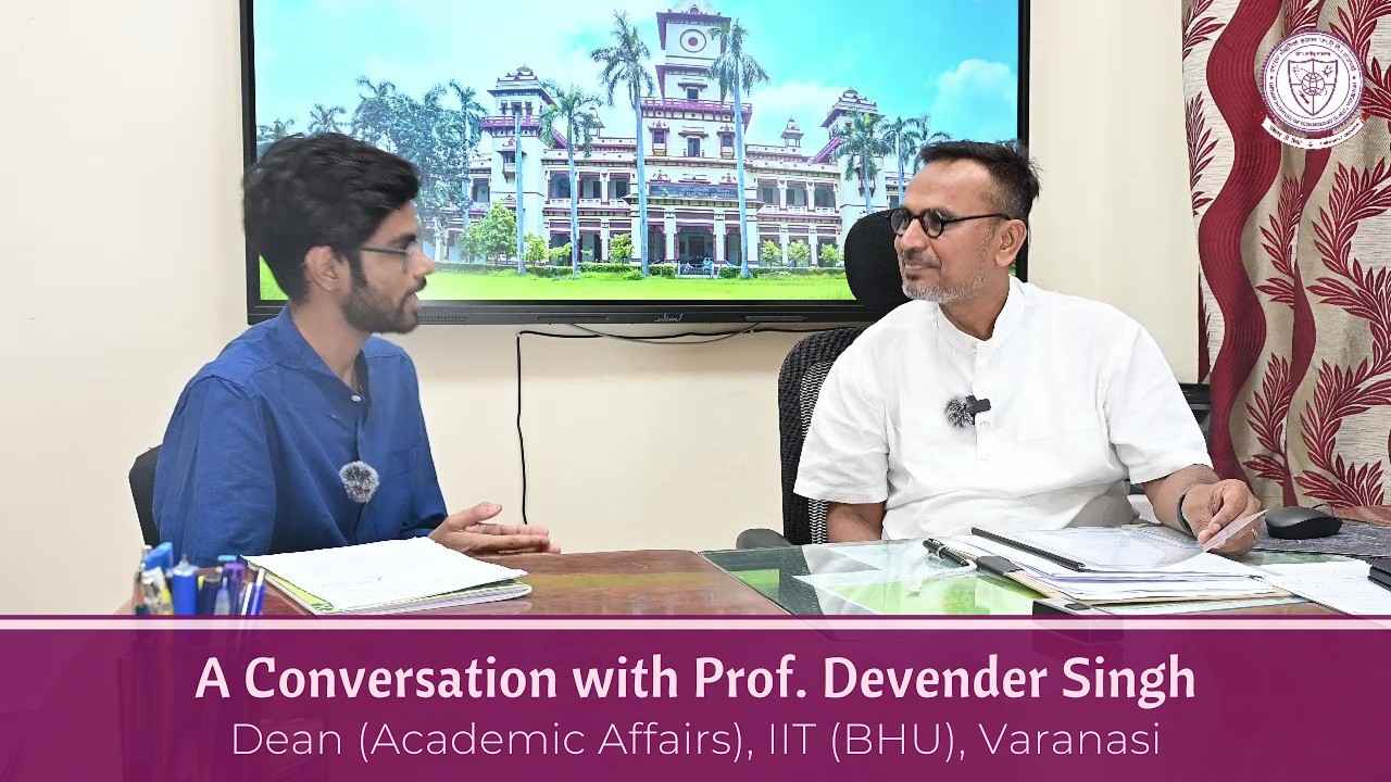 A Conversation with Prof. Devender Singh | DoAA | IIT (BHU), Varanasi ...
