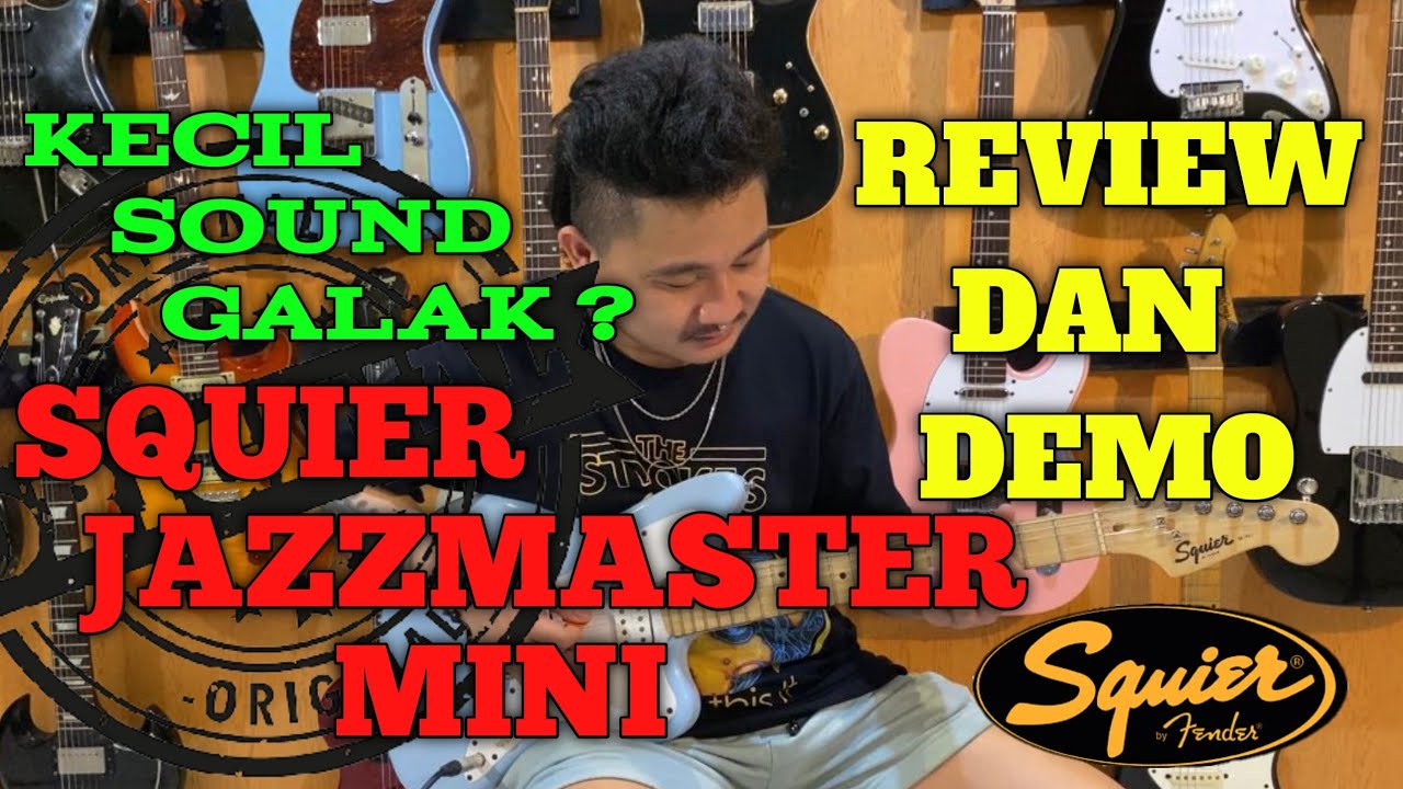 REVIEW SQUIER JAZZMASTER MINI | GITAR MURAH ORIGINAL | SHOWROOMGUITAR ...