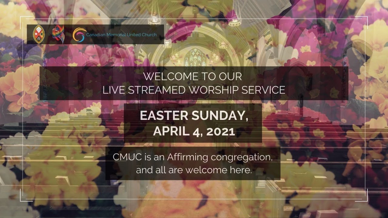 APRIL 4, 2021: EASTER SUNDAY LIVE-STREAMED WORSHIP SERVICE - YouTube