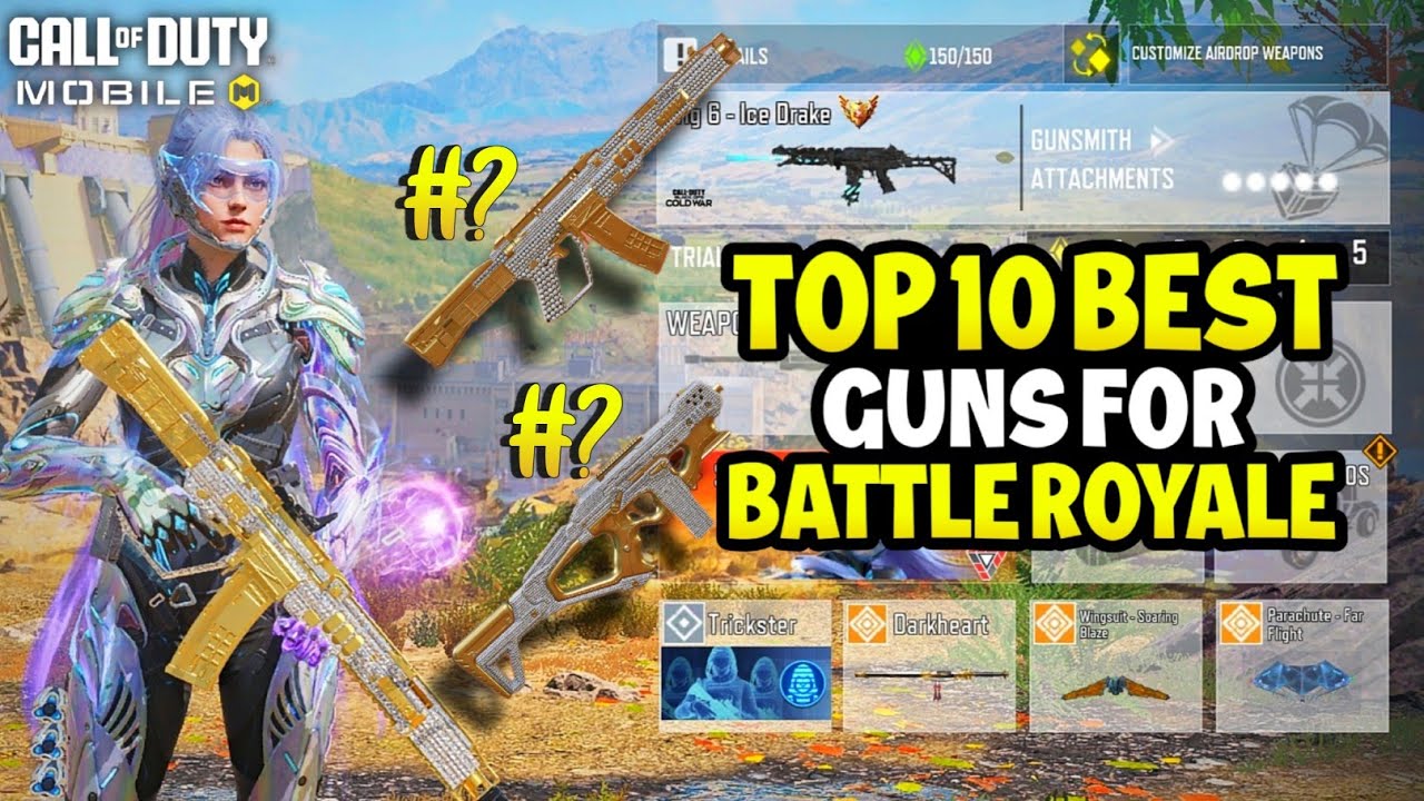 Top 10 Best Guns for Battle Royale in Cod Mobile Season 2 (2024) - YouTube