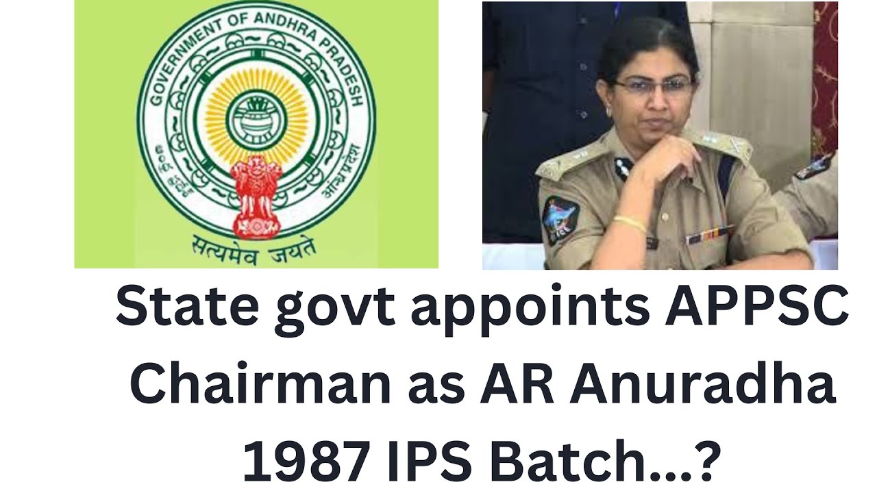 APPSC GROUP-2 "who Will Be the Next APPSC Chairman"? Will Andhra ...