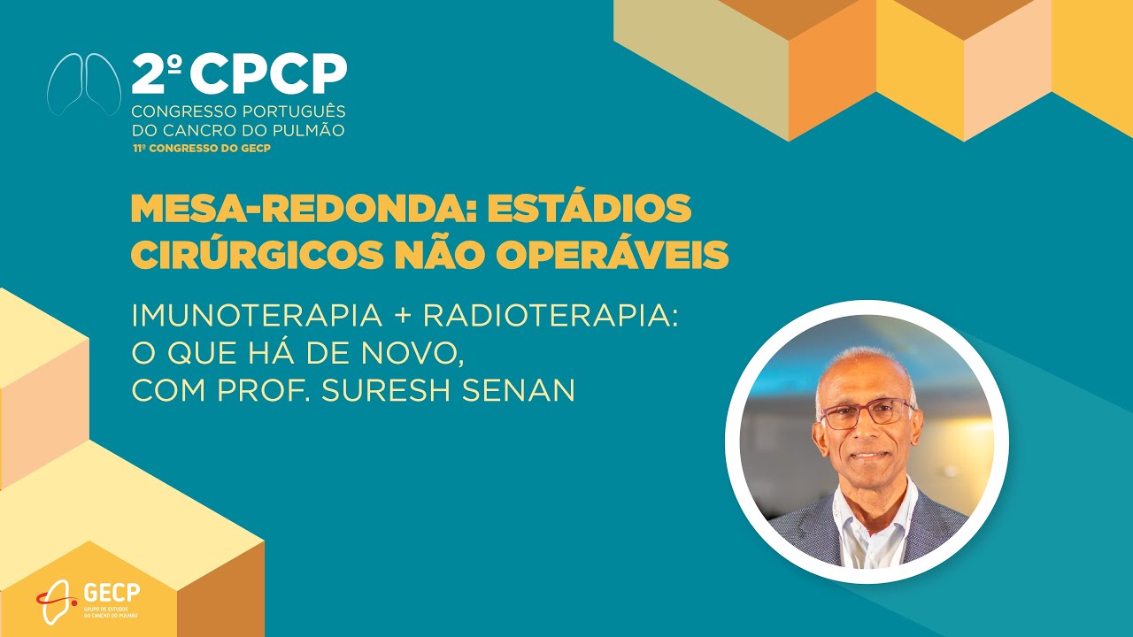 Entrevista Prof. Suresh Senan 2.º Congresso Português do Cancro do ...