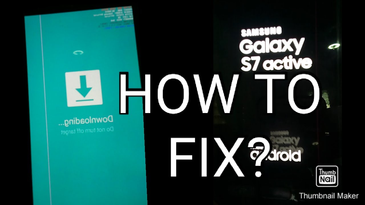 Downloading Do Not Turn Off Target How To Fix SAMSUNGS7 YouTube downloading-do-not-turn-off-target-how-to-fix-samsungs7-youtube