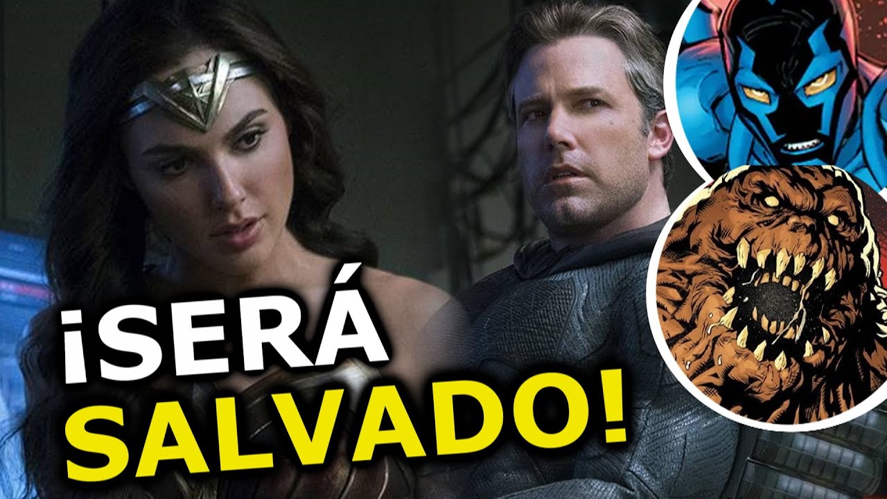 ¡BATFLECK SALVADO por WONDER WOMAN en THE FLASH!, CLAYFACE villano ...
