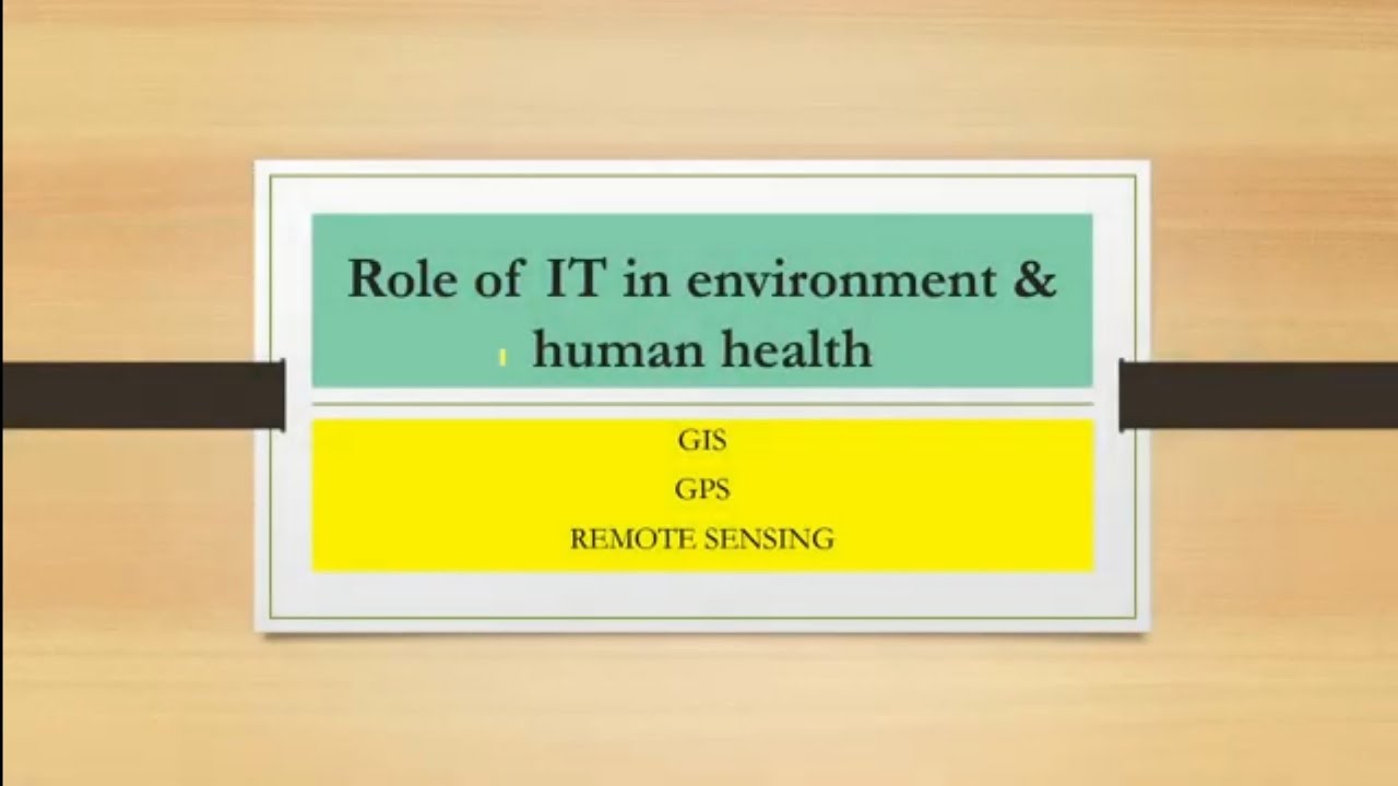 Role Of IT In Environment And Human Health YouTube role-of-it-in-environment-and-human-health-youtube