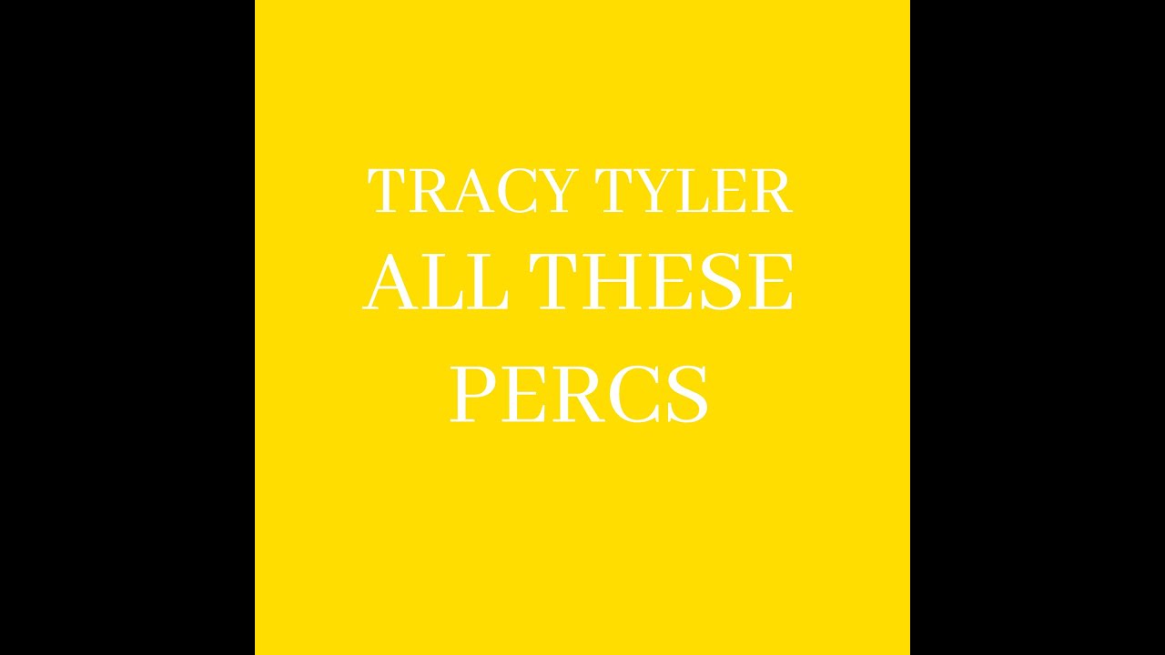 Tracy Tyler - All These Percs (Official Audio) - YouTube