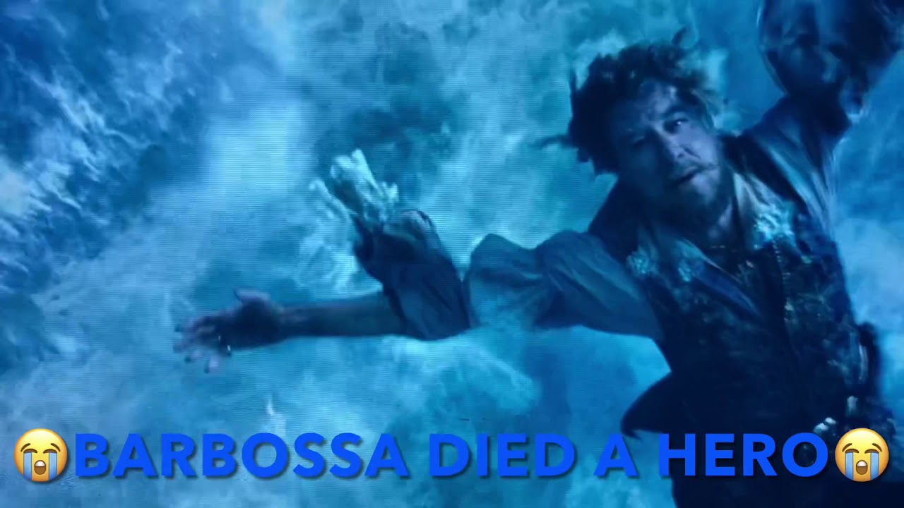 😭Barbossa Died A Hero😭 - YouTube