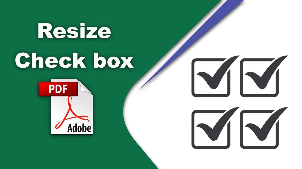 How To Resize Checkboxes In Pdf Prepare Form Using Adobe Acrobat Pro How To Resize Checkboxes In Pdf Prepare Form Using Adobe Acrobat Pro