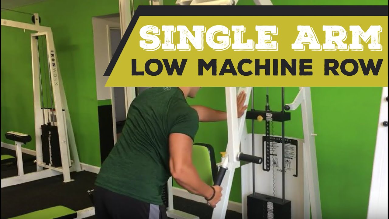 Single Arm Low Machine Row - YouTube