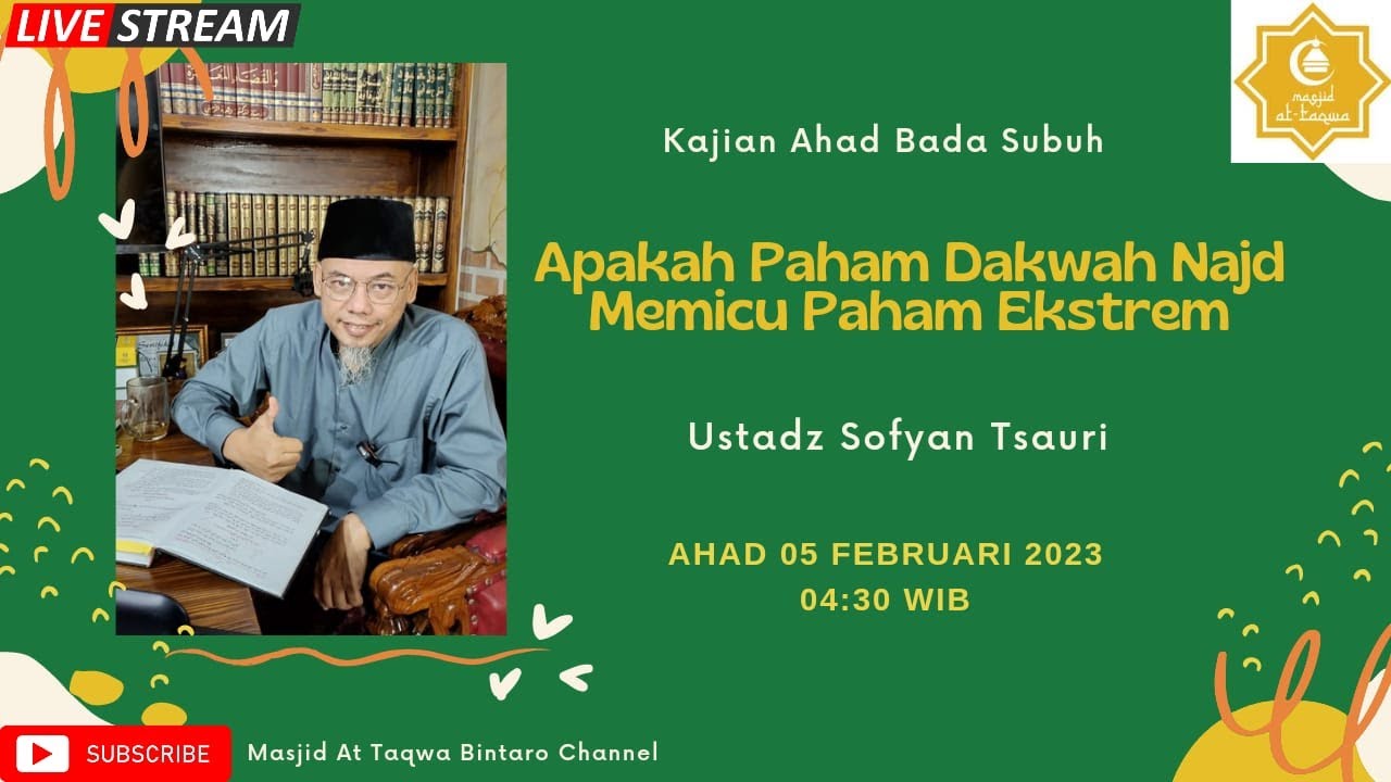 🔴 [LIVE] 05 Februari 2023 | Kajian Subuh Bersama Ustadz Sofyan Tsauri - YouTube
