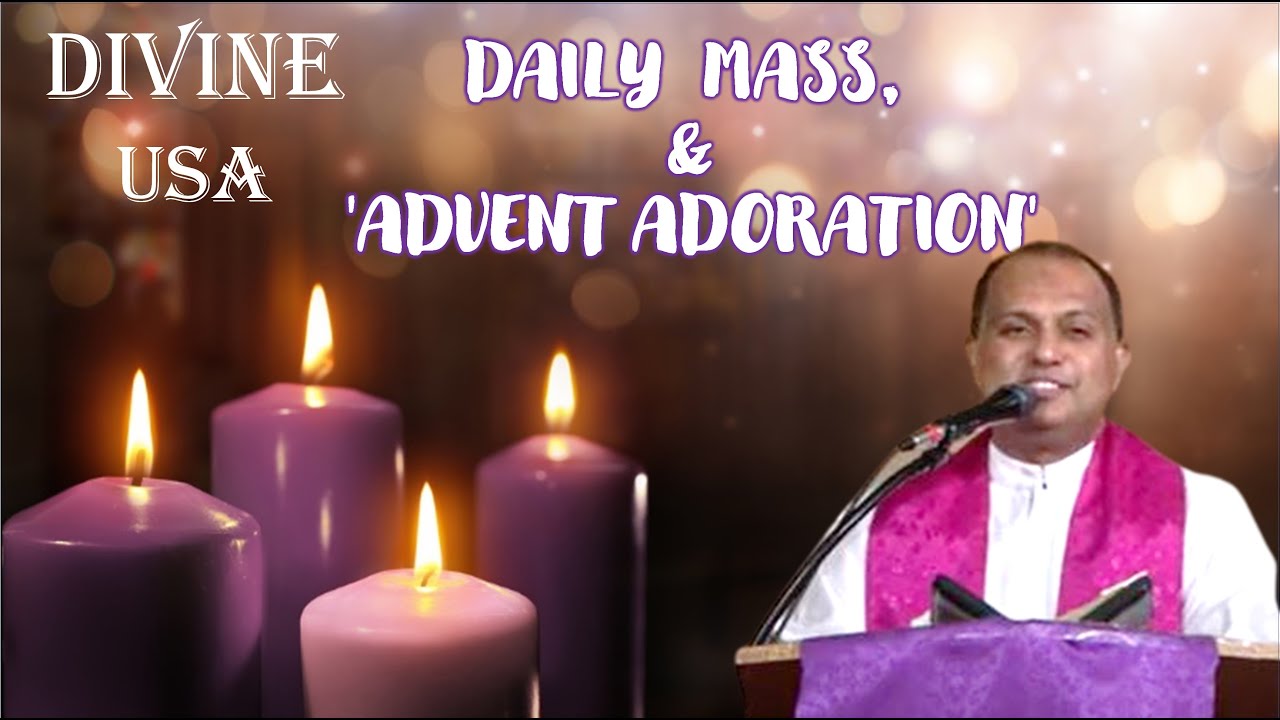 LIVE: DEC. 9, 2022 | Holy MASS & Adoration | DIVINE USA - YouTube