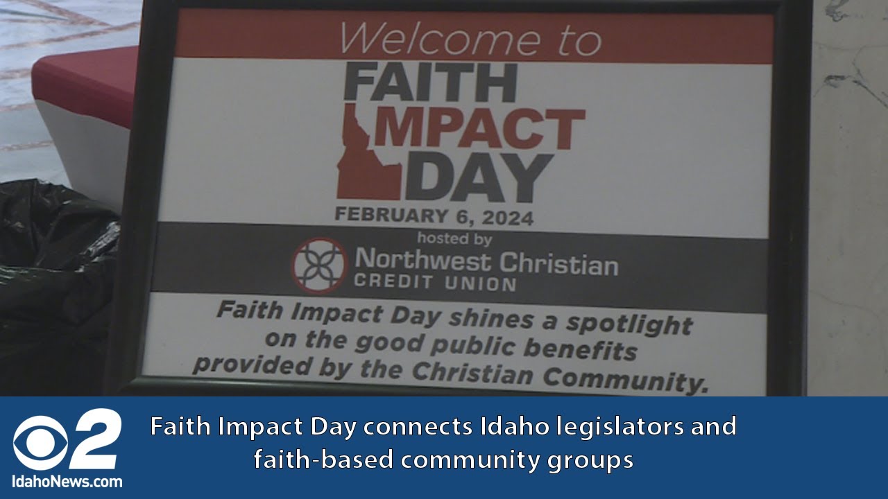 Faith Impact Day connects Idaho legislators and faith-based community ...