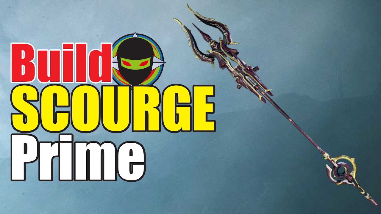 ☣️WARFRAME | SCOURGE PRIME | BUILD - YouTube