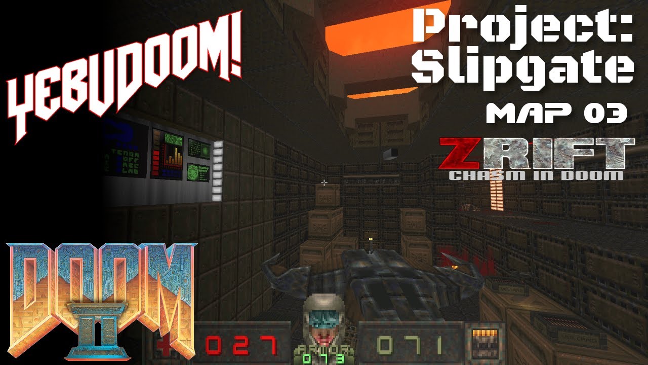 [Doom II] Project Slipgate | Map 03 | Mod: ZRift - Chasm in Doom - YouTube