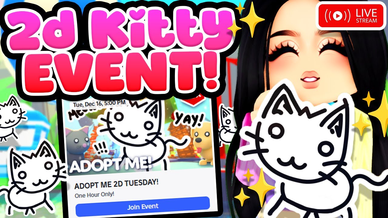 🔴 LIVE: 2D Kitty Update in Adopt Me! 🐱 | Opening 2D Boxes - YouTube