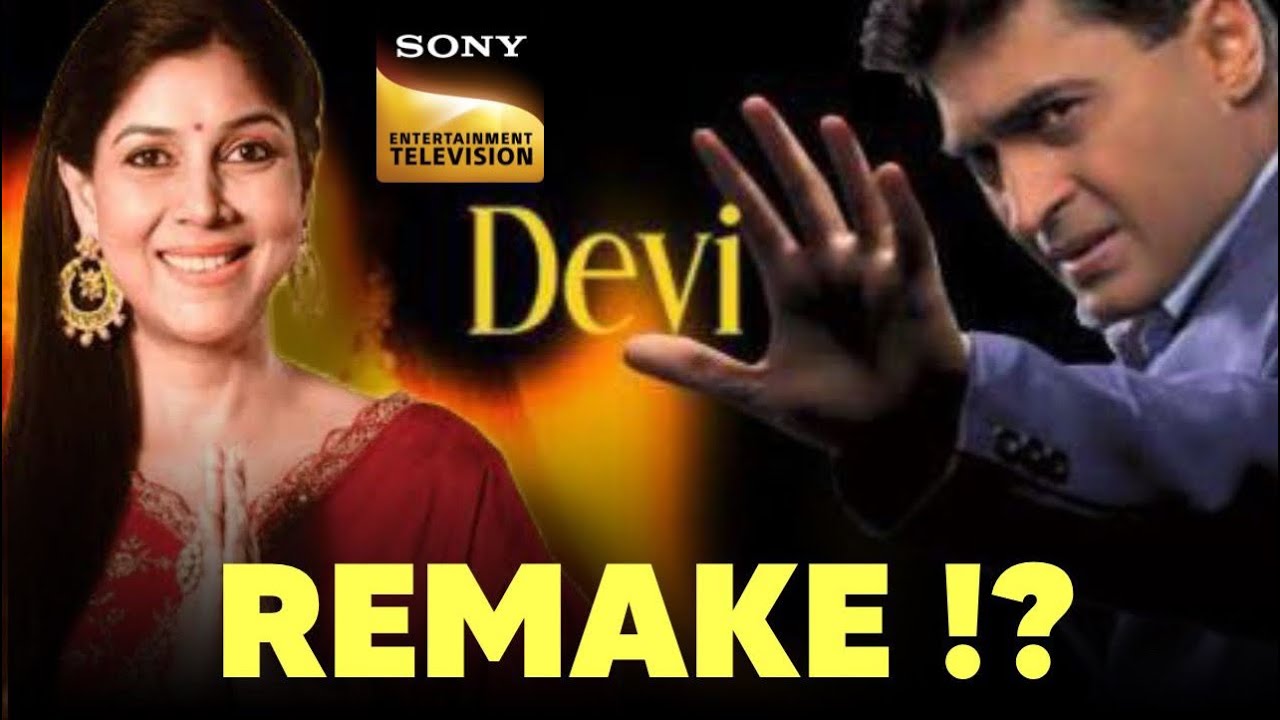 Sony TV to REMAKE its Old Show DEVI? | Sakshi Tanwar Serial Returning ...
