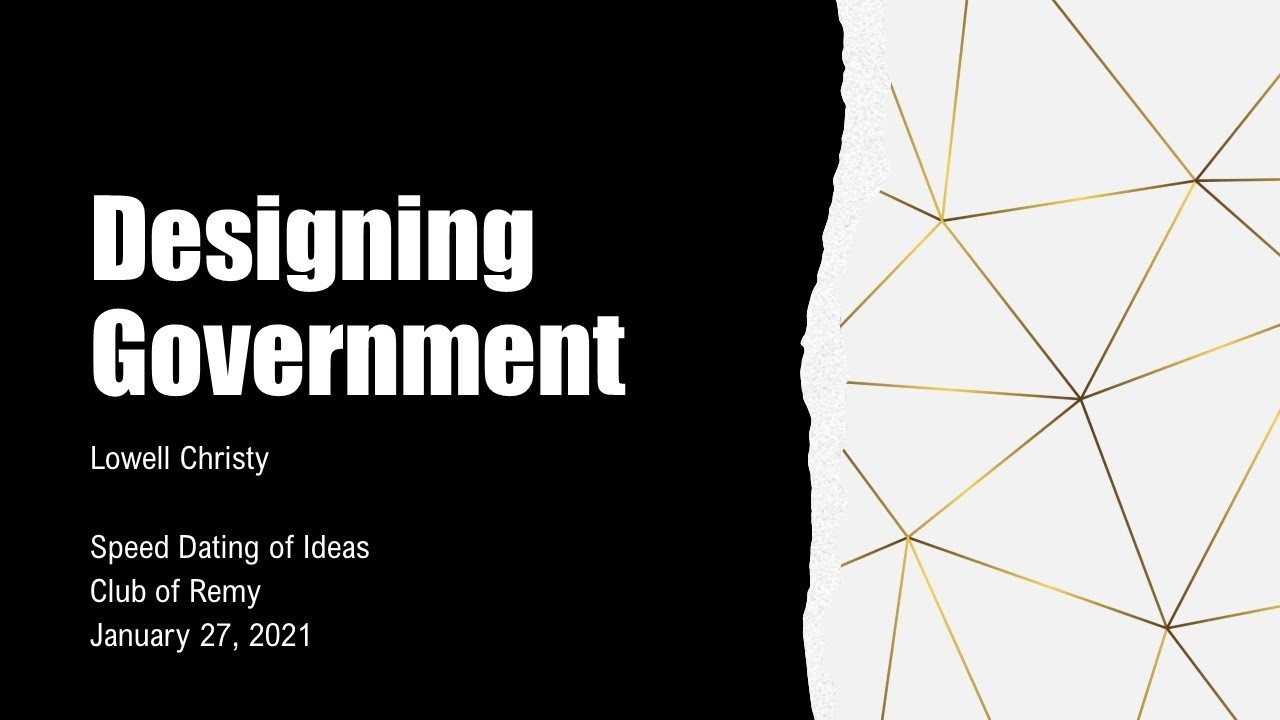 Lowell Christy: Designing Government - YouTube