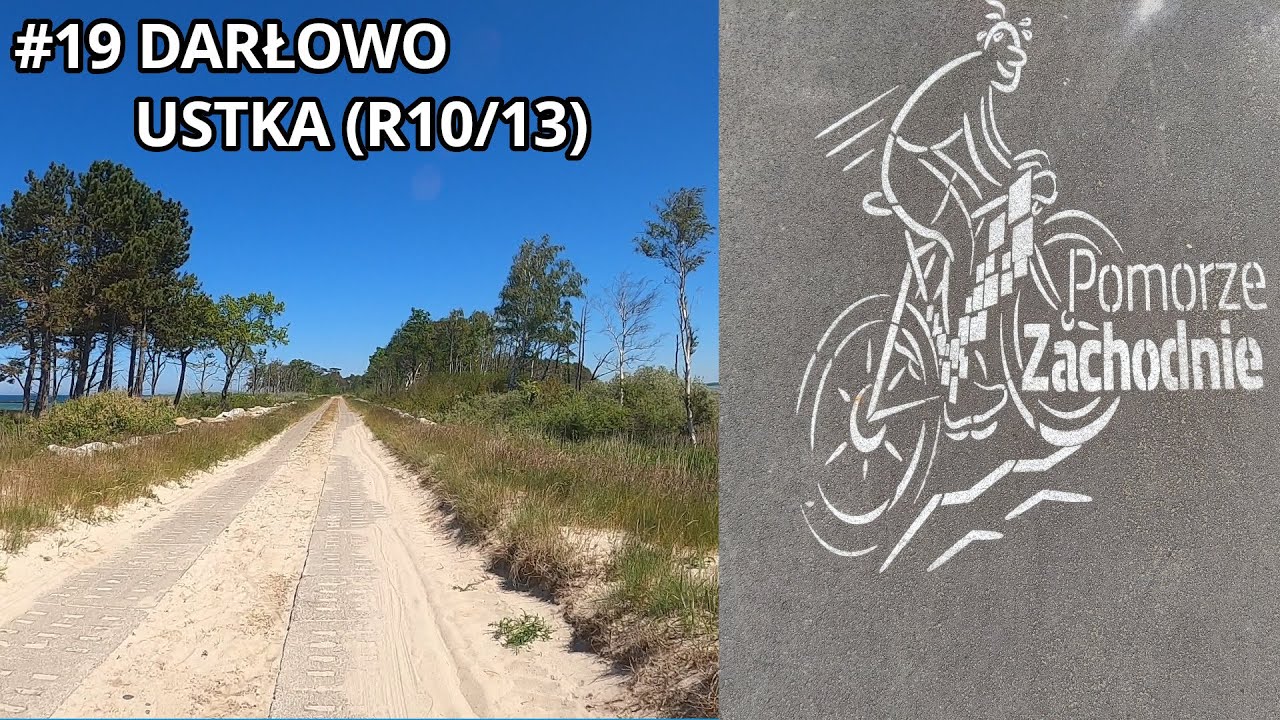 TRASA R10 (Velo Baltica): Darłowo - Ustka - YouTube