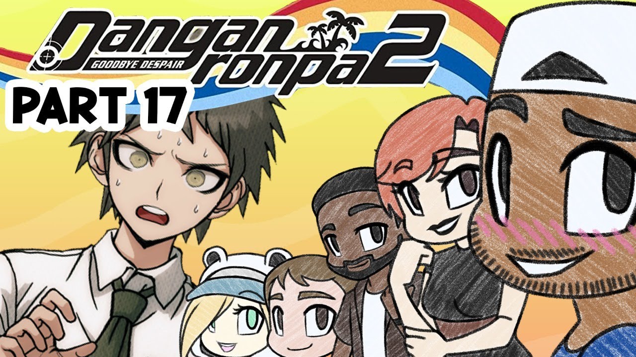 CurtRichy Plays Danganronpa 2 w/ Patrons (Part 17) - YouTube