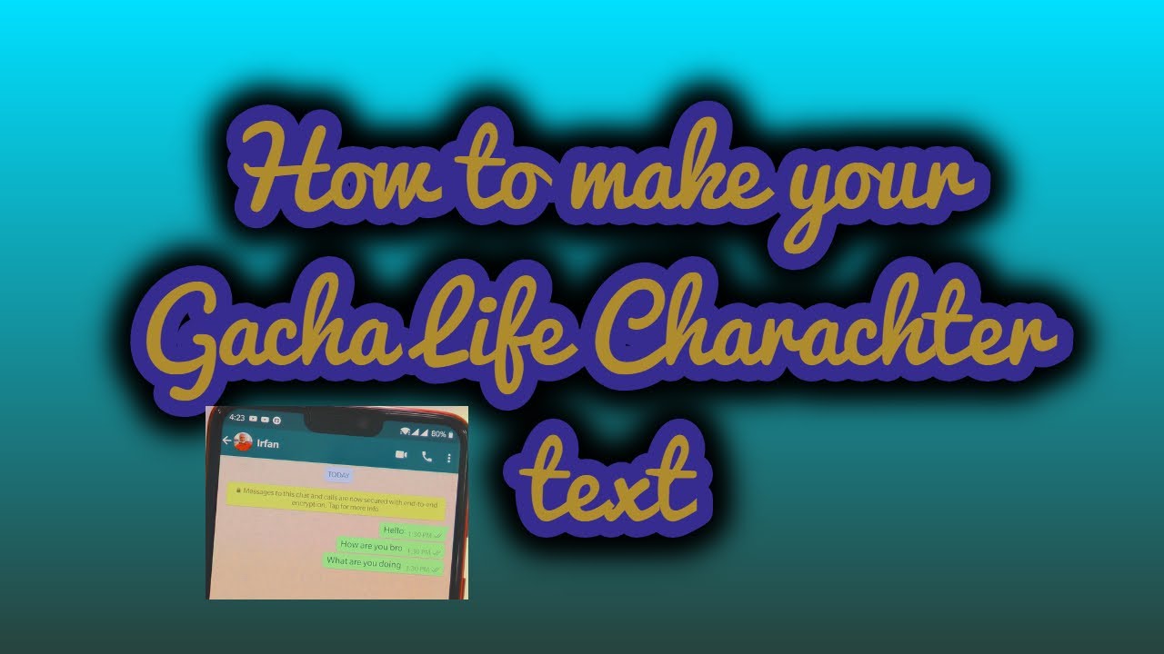 How to make your characters text - Gacha Life please subscribe - YouTube