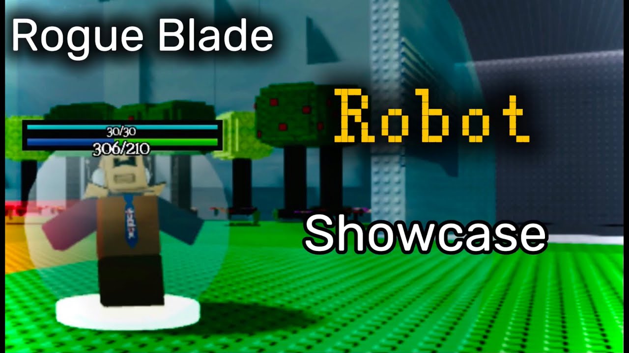 Roblox Rogue Blade - Robot class showcase - YouTube