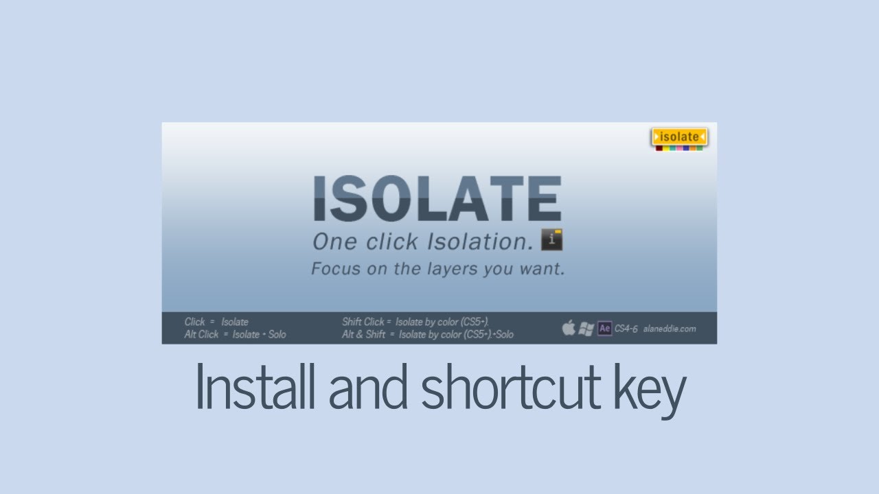 Isolate for Adobe After Effects - Install and shortcut key (script ...
