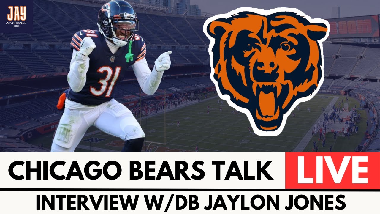 Chicago Bears Talk LIVE w/Jaylon Jones: New Teammates, '24 Expectations ...