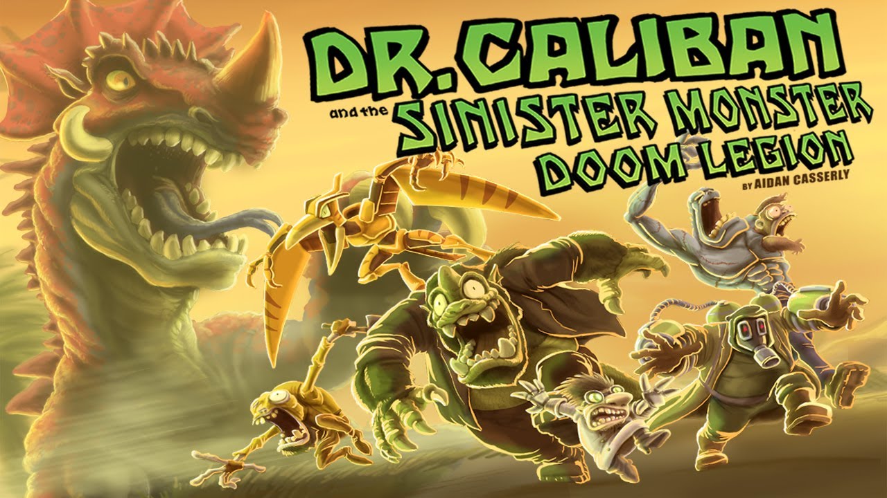 Dr. Caliban and the Sinister Monster Doom Legion - YouTube