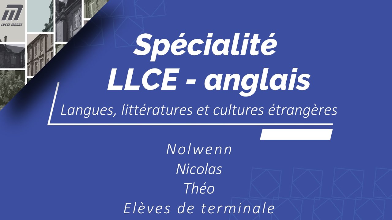 Spécialité LLCE anglais - MONGE - YouTube