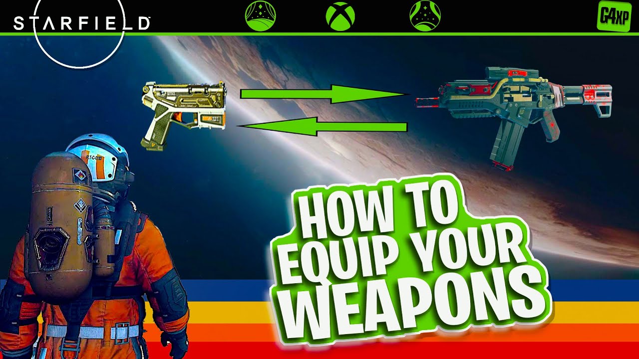 HOW TO EQUIP YOUR WEAPONS - STARFIELD - BEGINNERS SERIES - YouTube