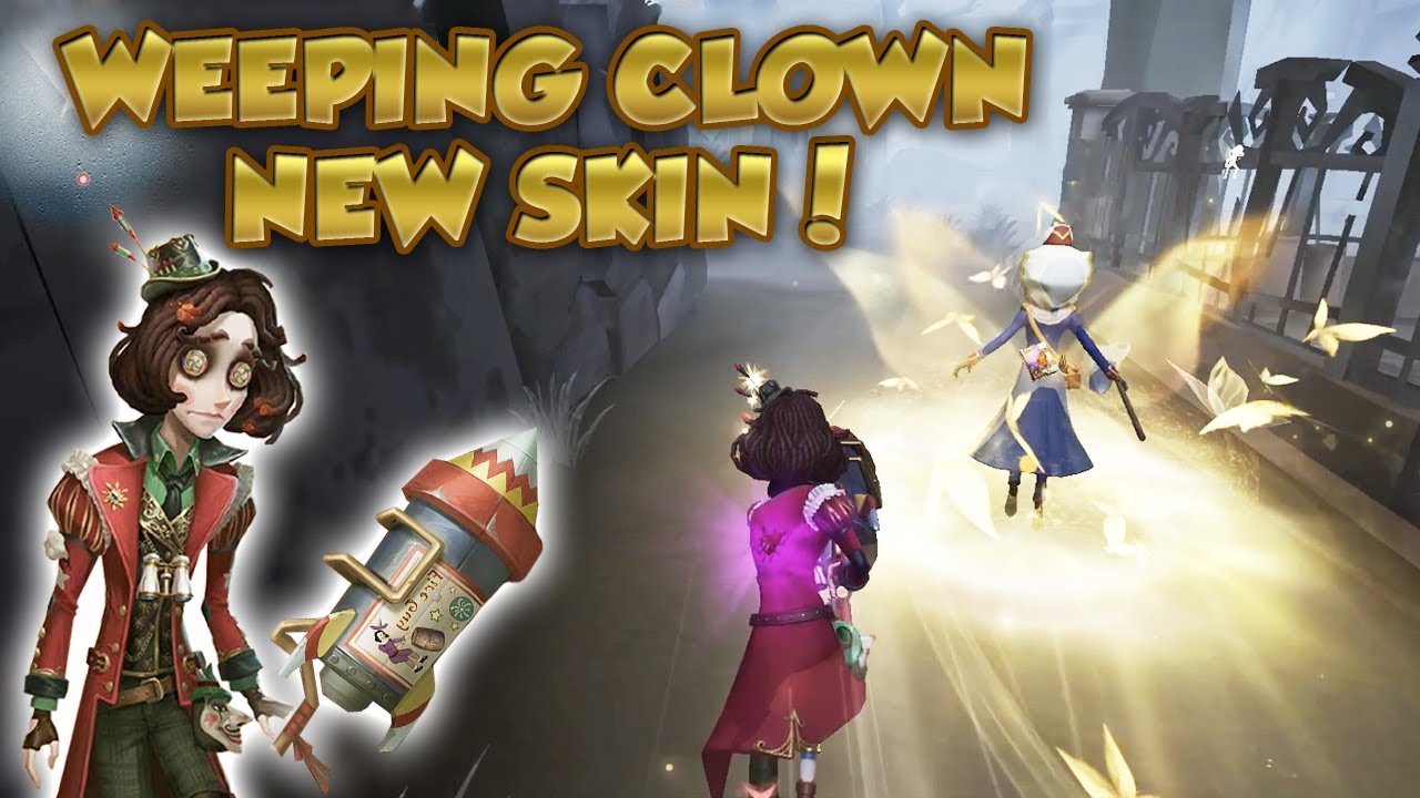 #11 Weeping Clown "Firework Guy" New Skin Gameplay! | Identity V| 第五人格 ...