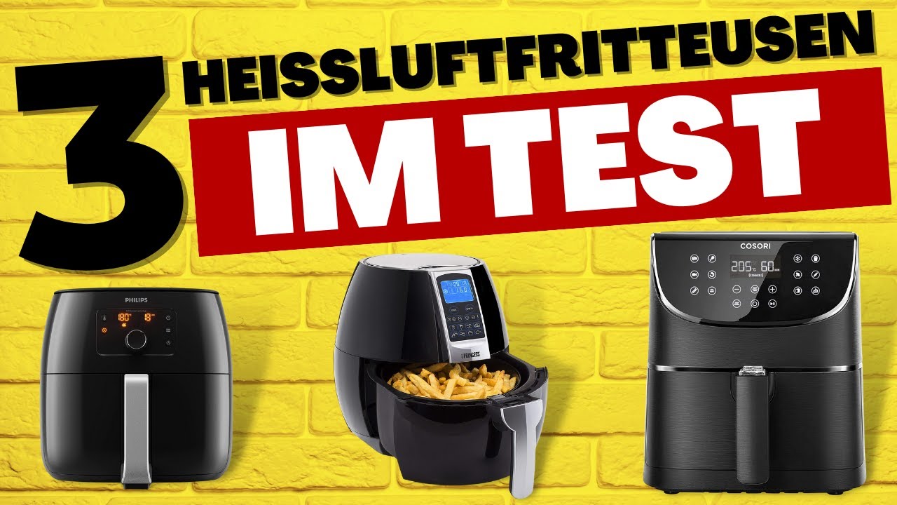 Die BESTEN Heißluftfritteusen - TESTSIEGER im Vergleich! - YouTube