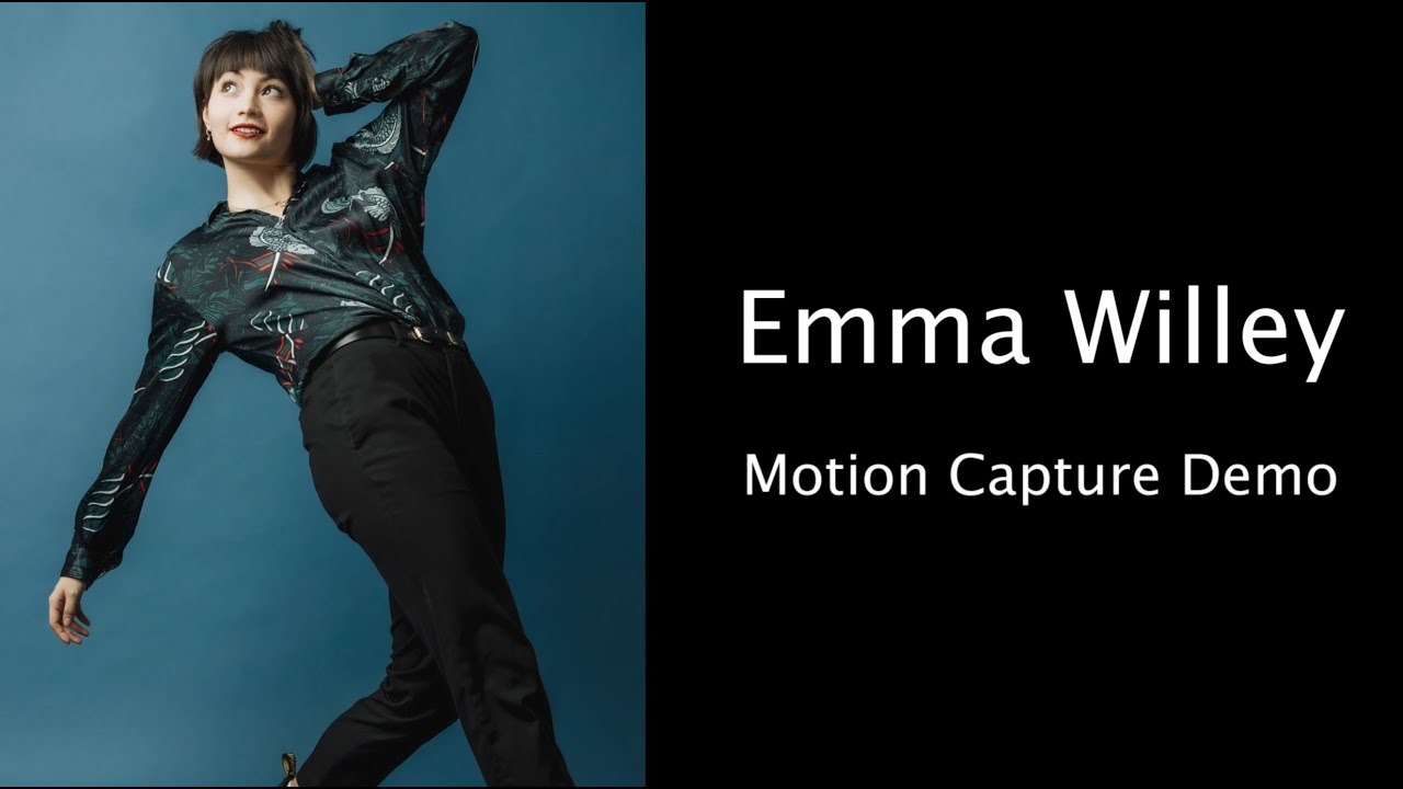 Emma Willey Motion Capture Demo - YouTube