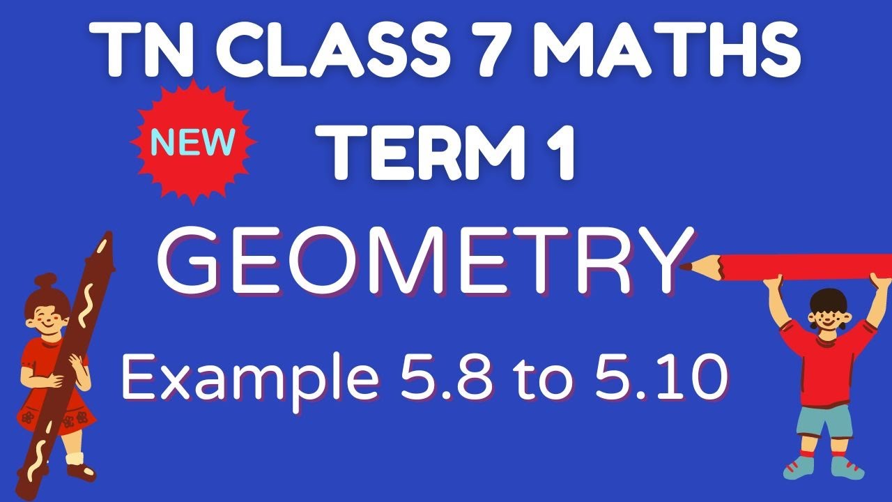 Class 7 Maths | Term 1 | Geometry Term 1 Example 5.8 to 5.10 Chapter 5 ...