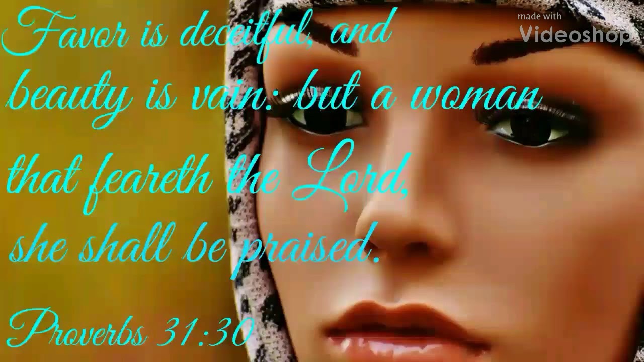 Bible Verse (Proverbs 31:30 KJV) - YouTube