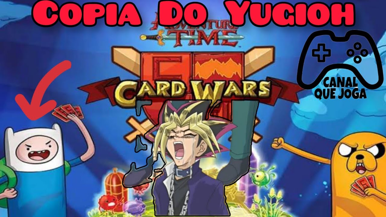 Cards Wars! Hora de aventura como jogar tutorial para iniciantes ...